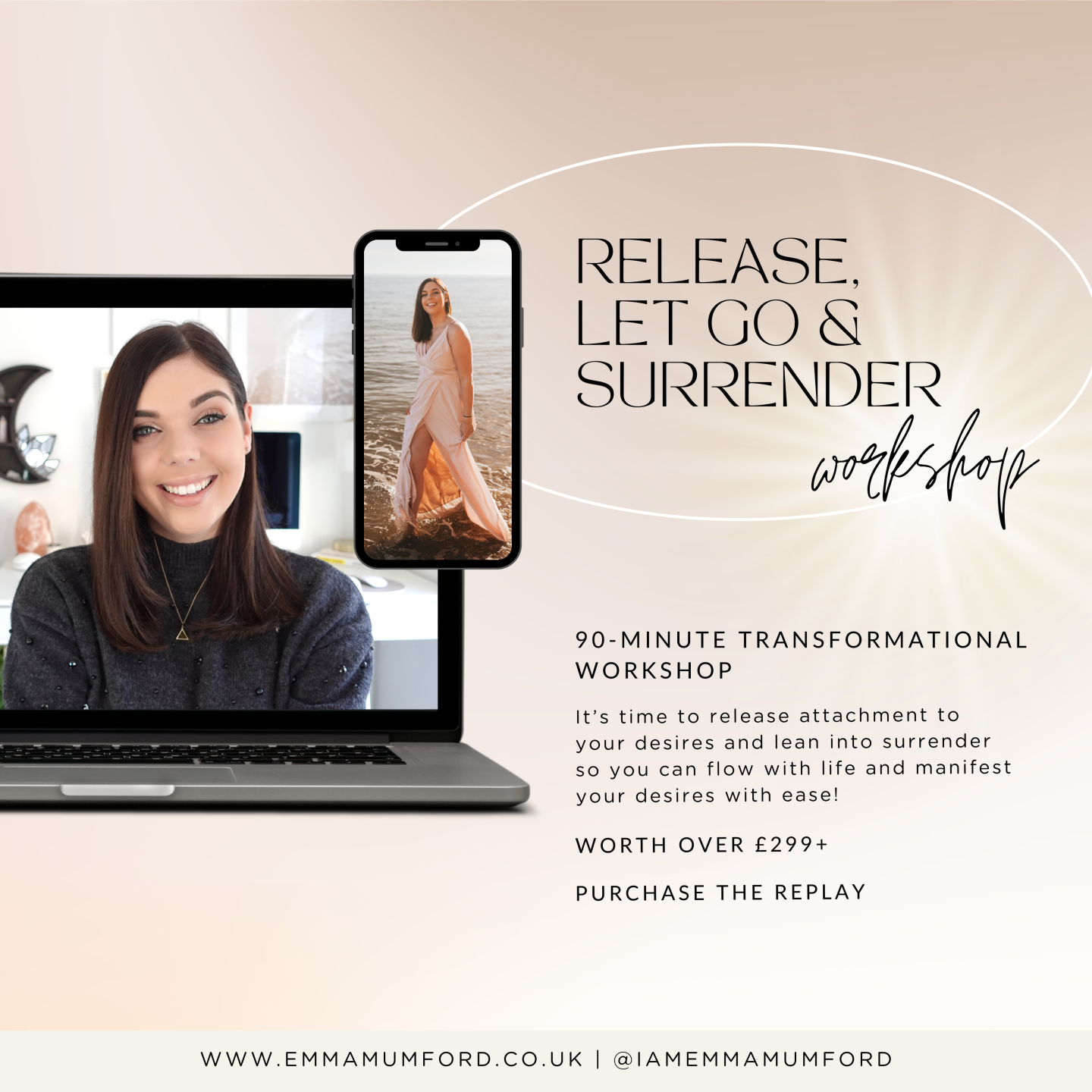 RELEASE, LET GO & SURRENDER MASTERCLASS - Emma Mumford